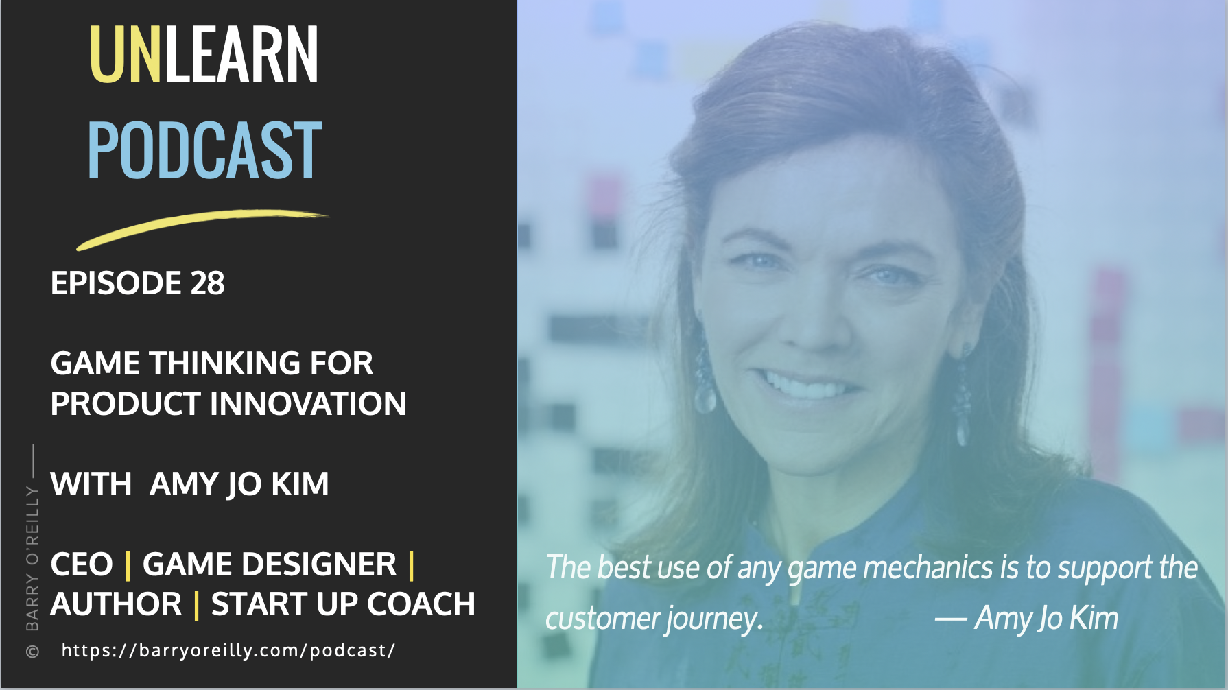 Game Thinking For Product Innovation With Amy Jo Kim Barry Oreilly 3497
